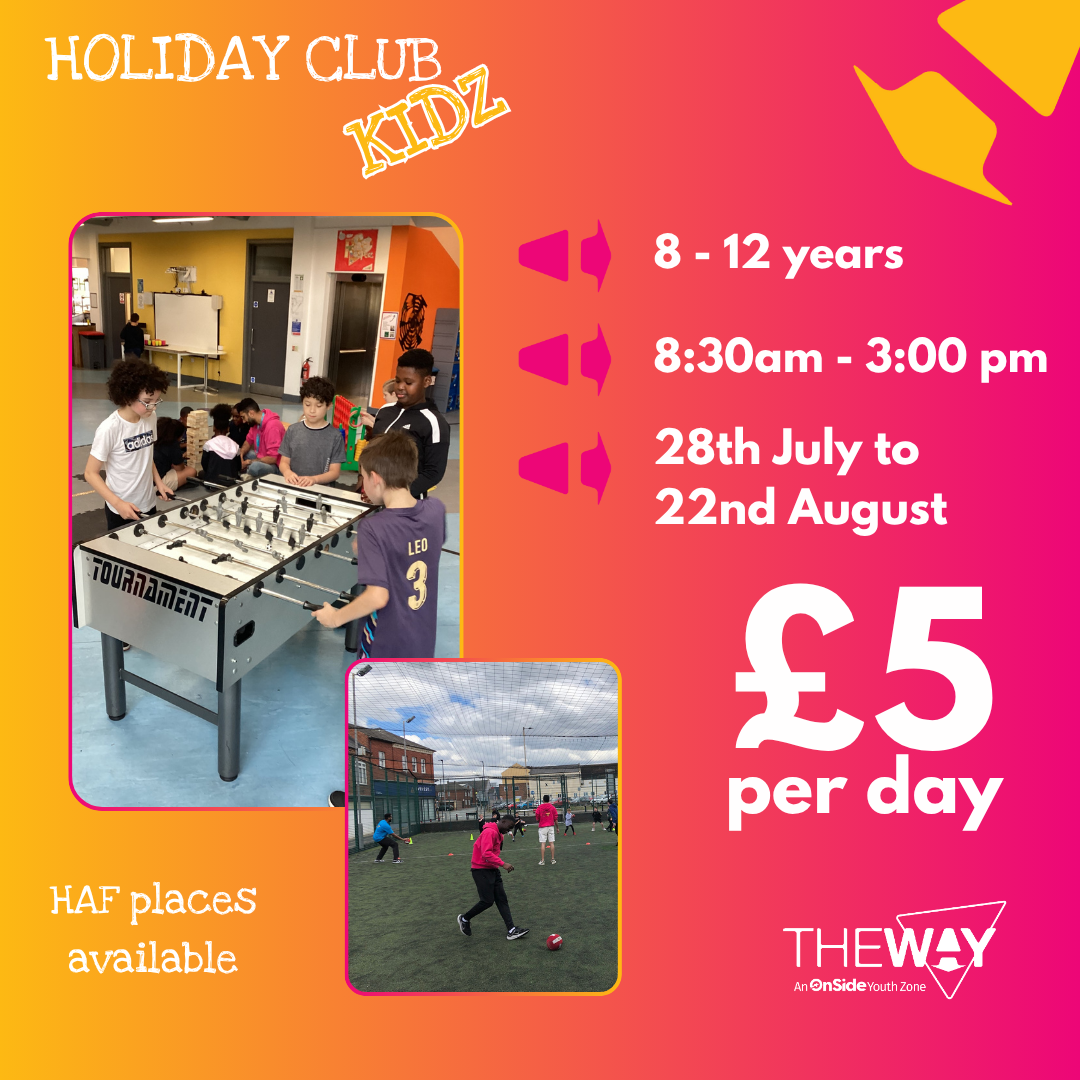 Holiday Club | The Way Youth Zone
